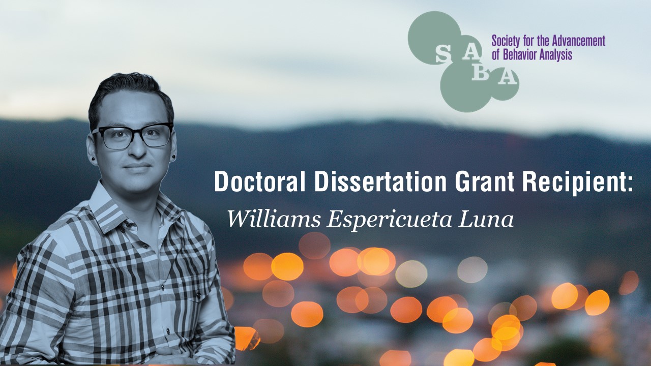 Doctoral Dissertation Grant Recipient: Williams Espericueta Luna ...